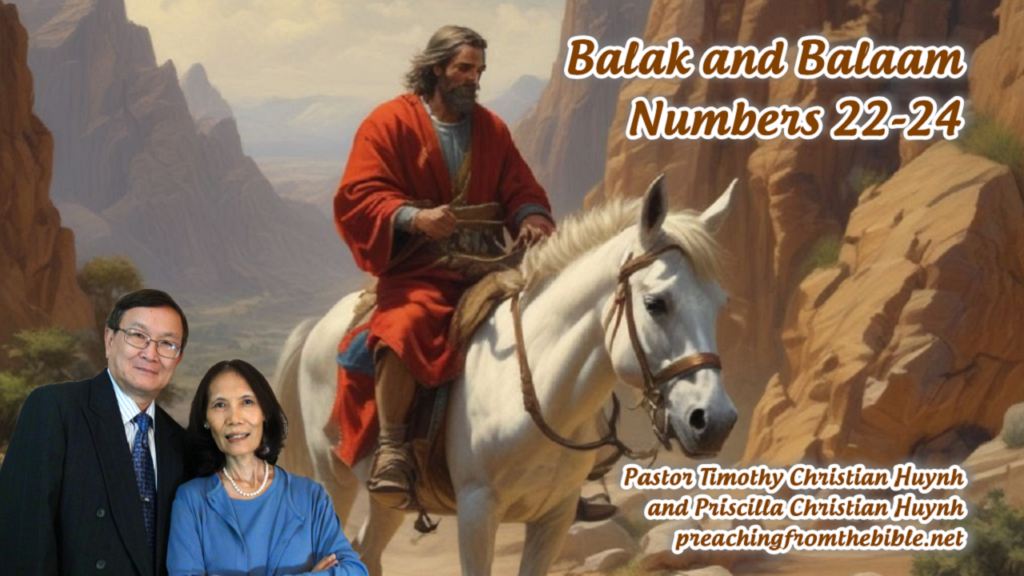 Balak and Balaam – Preaching from the Bible
